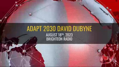 8/18/2023 ADAPT 2030 with David Dubyne