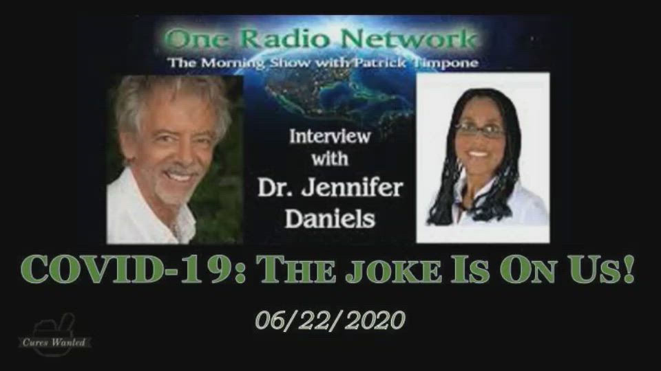 Dr Jennifer Daniels - COVID 19: The Joke Is On Us on OneRadioNetwork ...